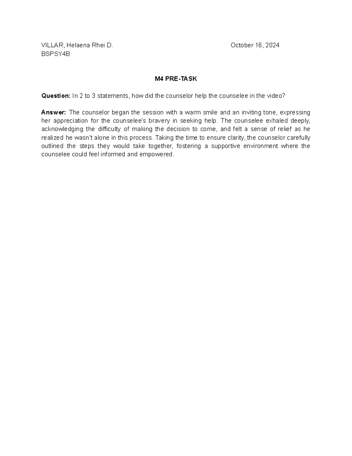 M4 PRE-TASK ( Guidance) - VILLAR, Helaena Rhei D. October 16, 2024 BSPSY4B M4 PRE-TASK Question ...