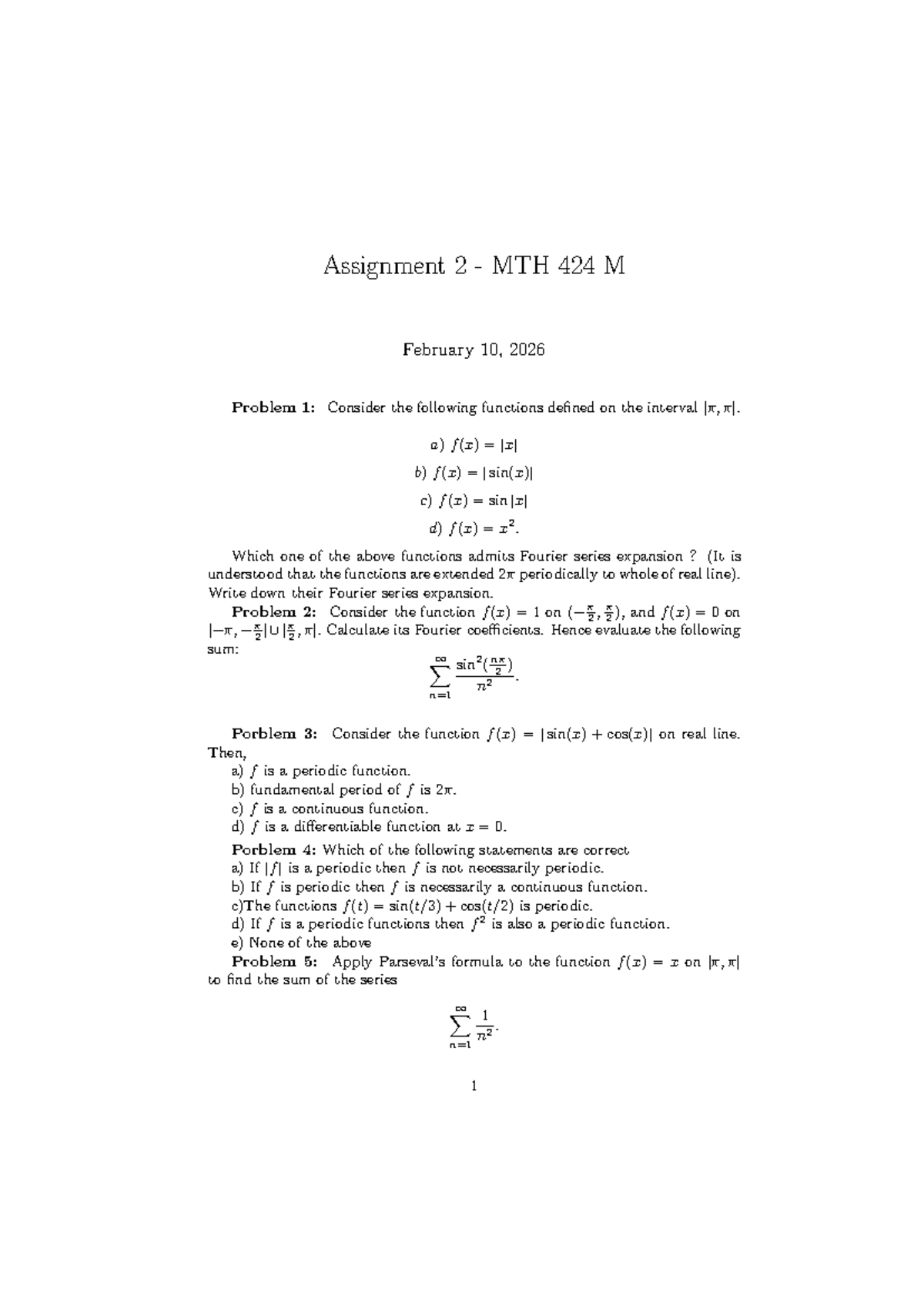 Fourier Series and Eigenvalue Problems - MTH 424 M Assignment 2 - Studocu