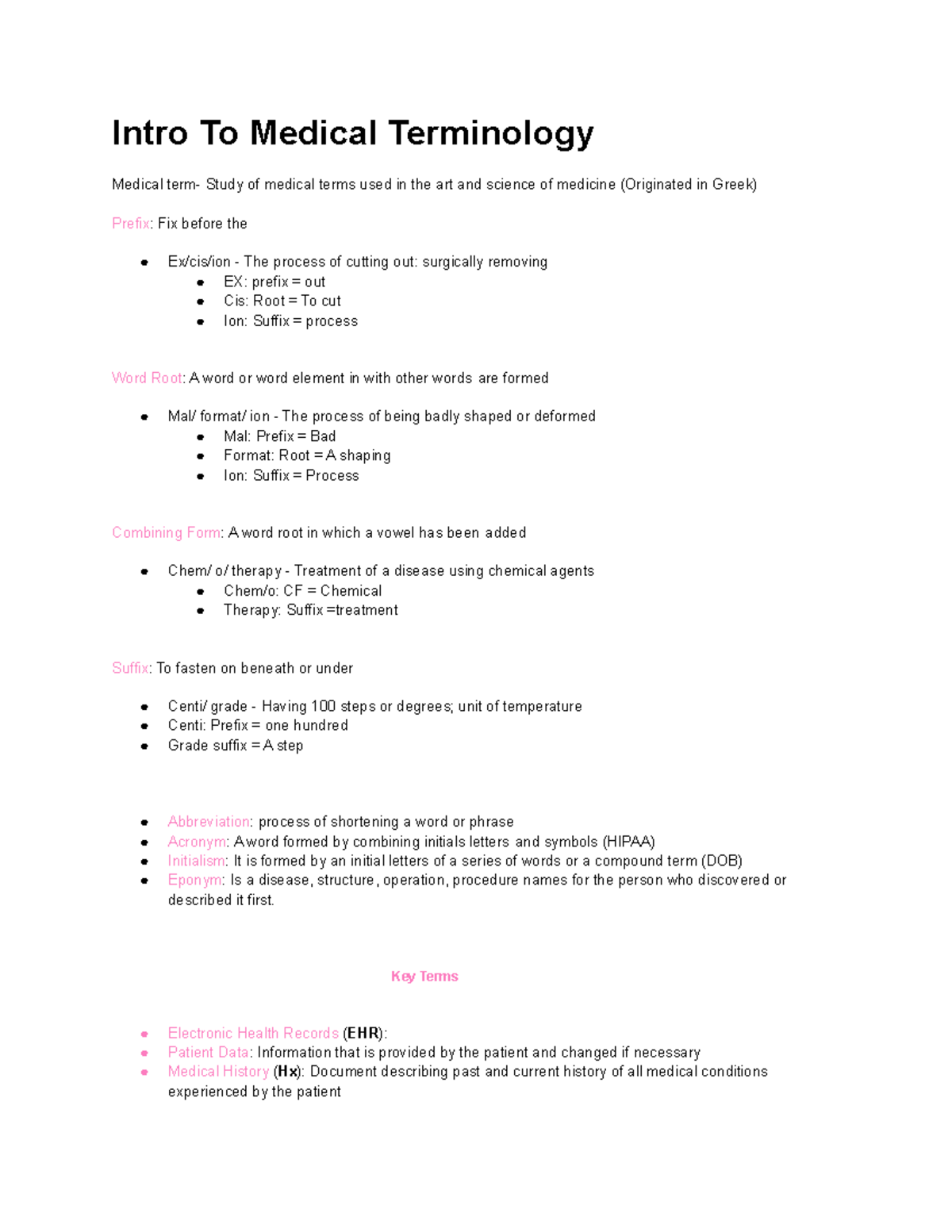 Chapter 1 - Intro To Medical Terminology Medical term- Study of medical ...