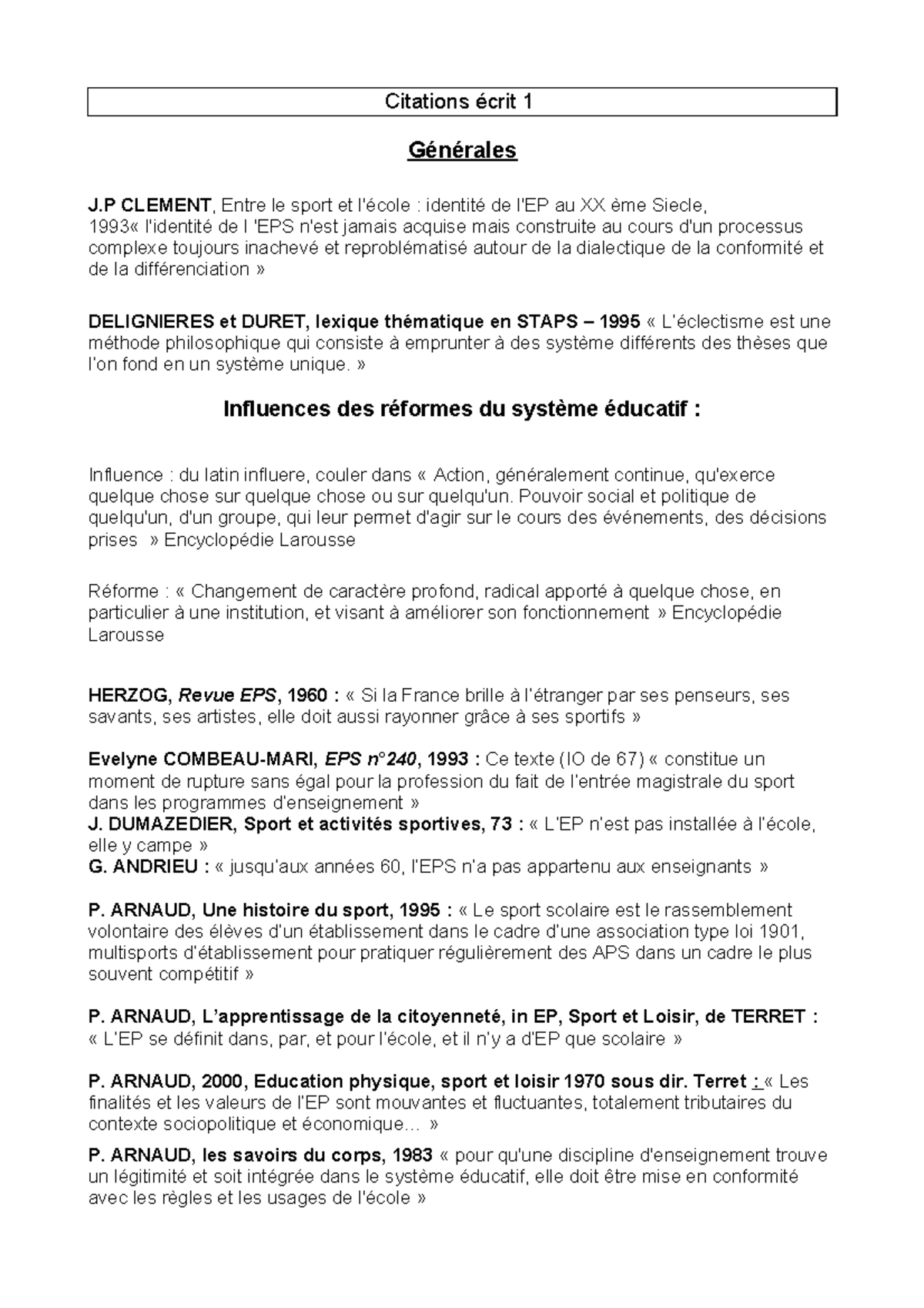Citations et Réformes en Éducation Physique - Ecrit 1 Vol. 1 - Studocu