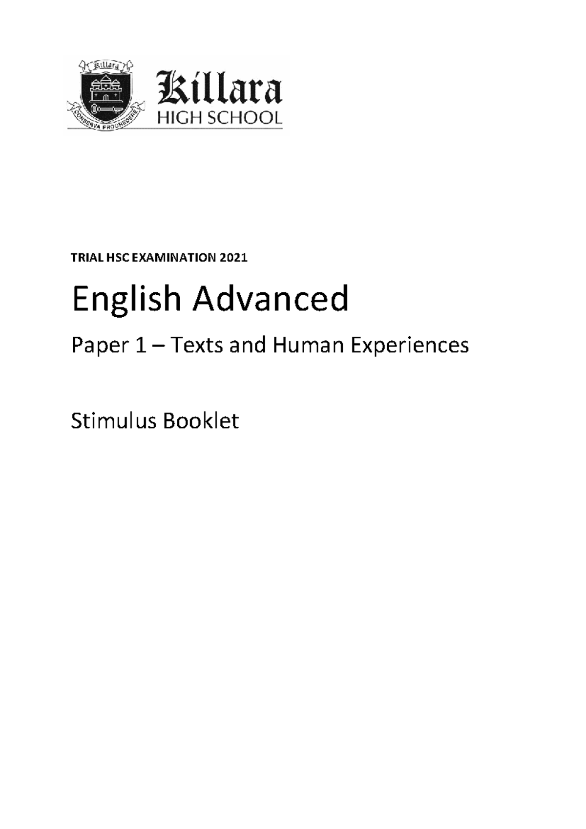 TRIAL HSC EXAM 2021 English Adv Paper 1: Texts & Human Experiences ...