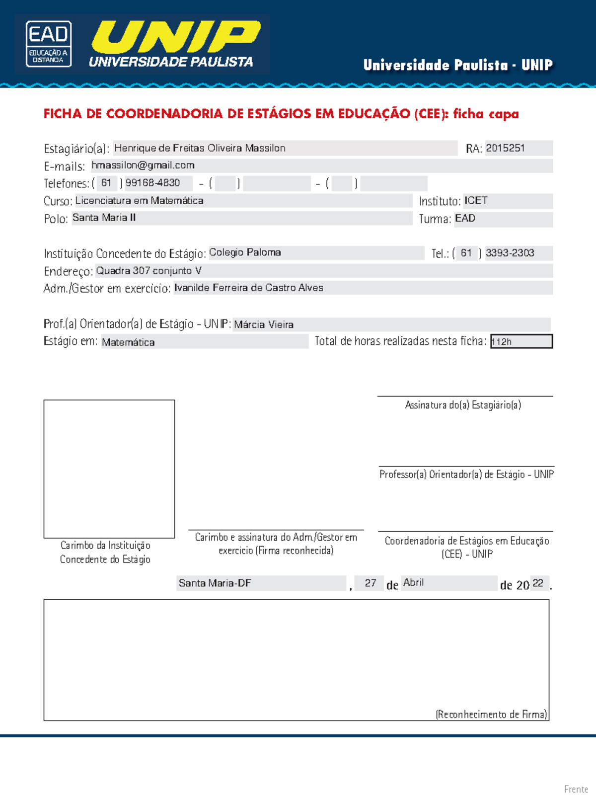 Manual de estagio UNIP - FICHA฀DE฀COORDENADORIA฀DE฀ESTÁGIOS฀EM฀EDUCAÇÃO ...