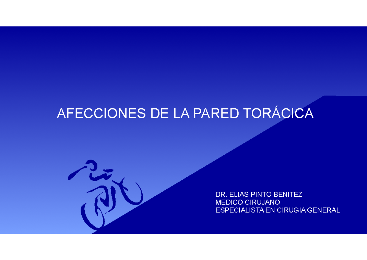 Unidad III y IV: Afecciones y Cáncer del Tórax - Dr. Elias Pinto - Studocu