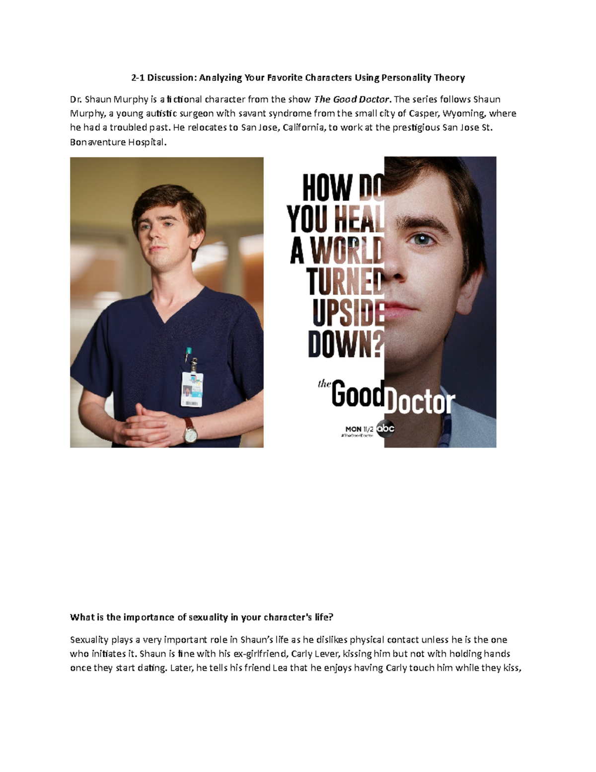 PSY 328 Discussion Board 2: Character Analysis of Dr. Shaun Murphy ...