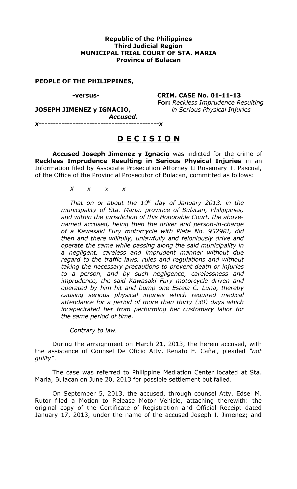 **Reckless Imprudence Resulting in Serious Injuries: The Case of People ...