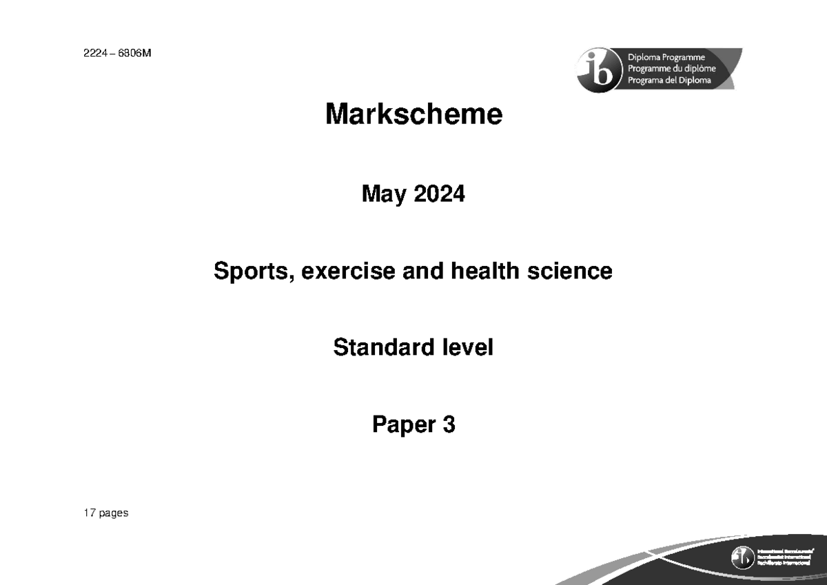6806M May 2024 Sports Exercise & Health Science SL Paper 3 Markscheme ...