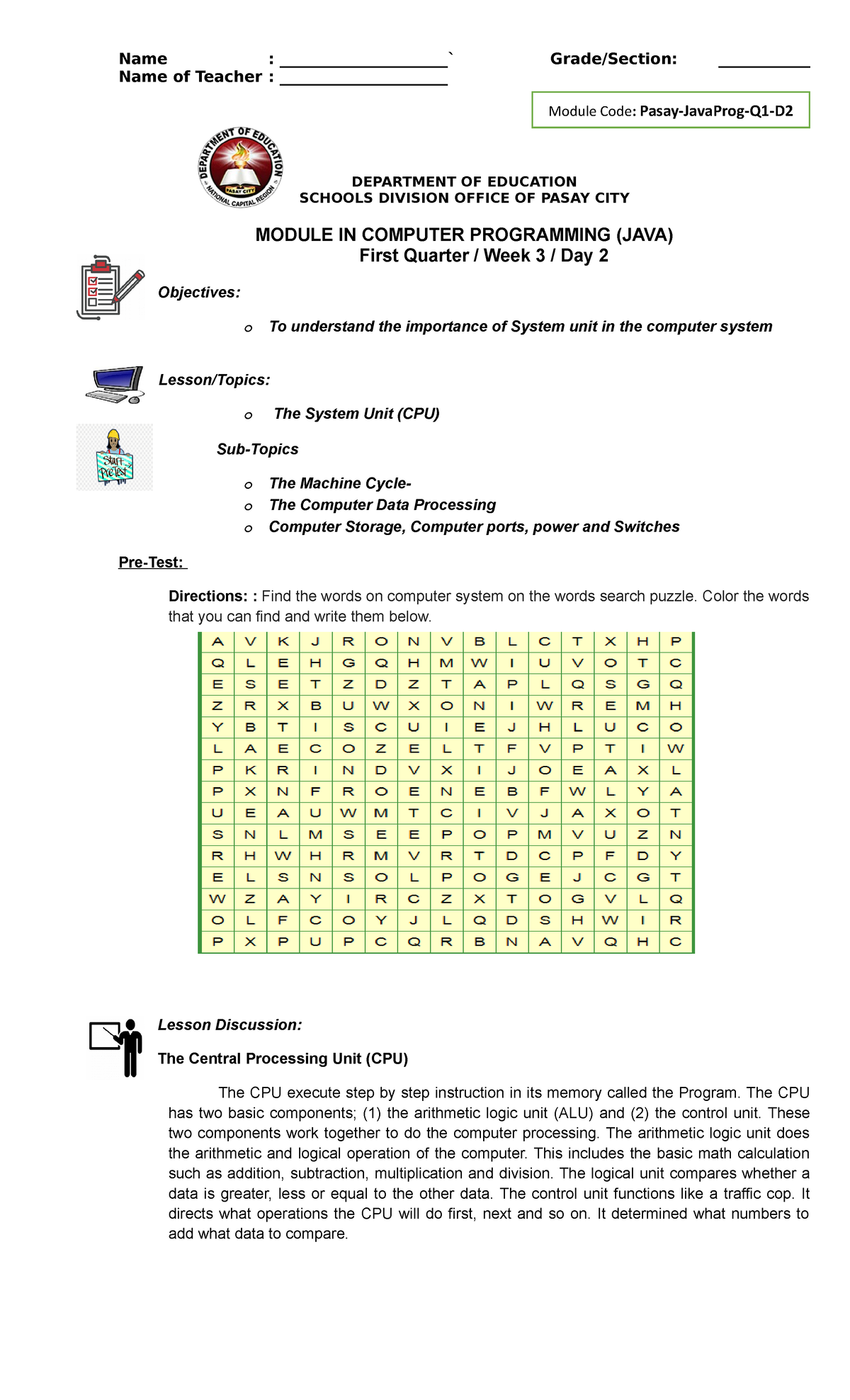 Module IN Programming-Module 2-Q1-WK3-DAY2 - Name of Teacher : ______________________ DEPARTMENT ...
