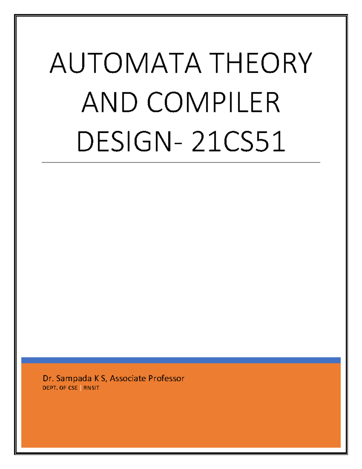 ATCD M5: Automata Theory & Compiler Design - Turing Machines & More ...