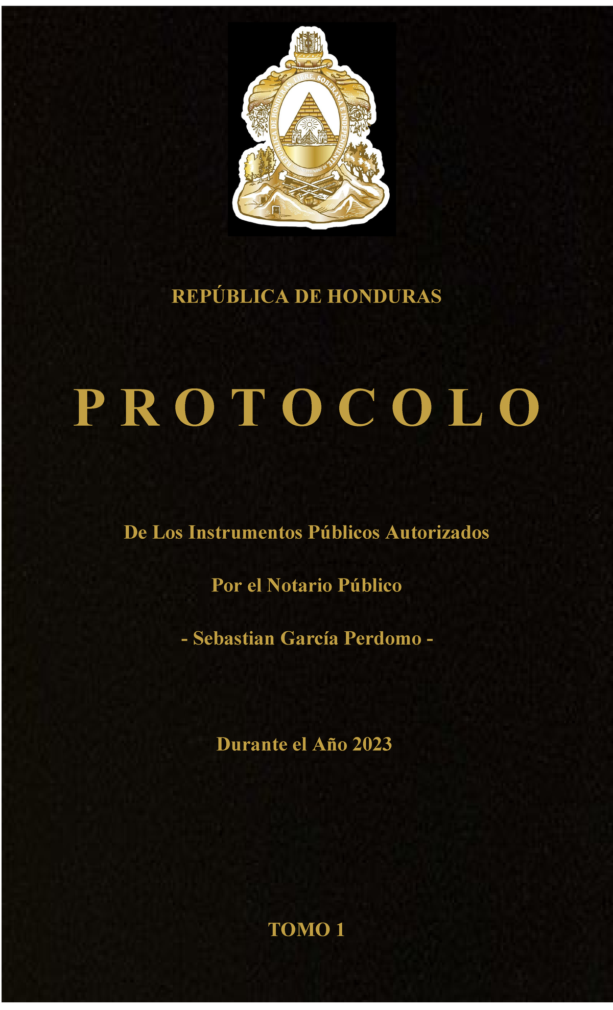 Protocolo de Notarial 2023: Instrumentos Públicos Autorizados - Studocu