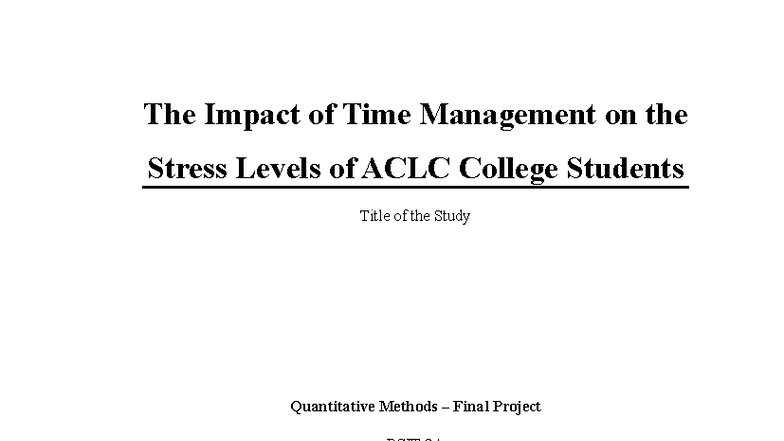 ACLC CED BSIT/BSCS Final Project: Time Management & Student Stress - Studocu