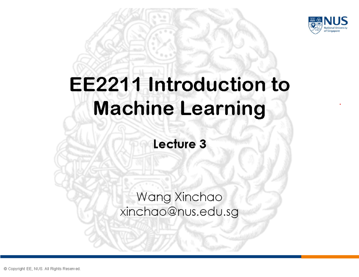 EE2211 Introduction to Machine Learning Lecture 3 Notes by Xinchao ...