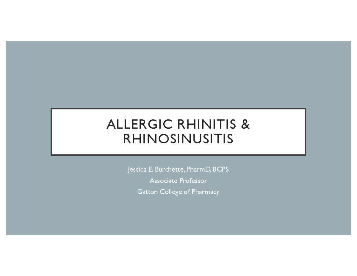 Allergic Rhinitis & Rhinosinusitis: Pathophysiology & Treatment (PHAR ...