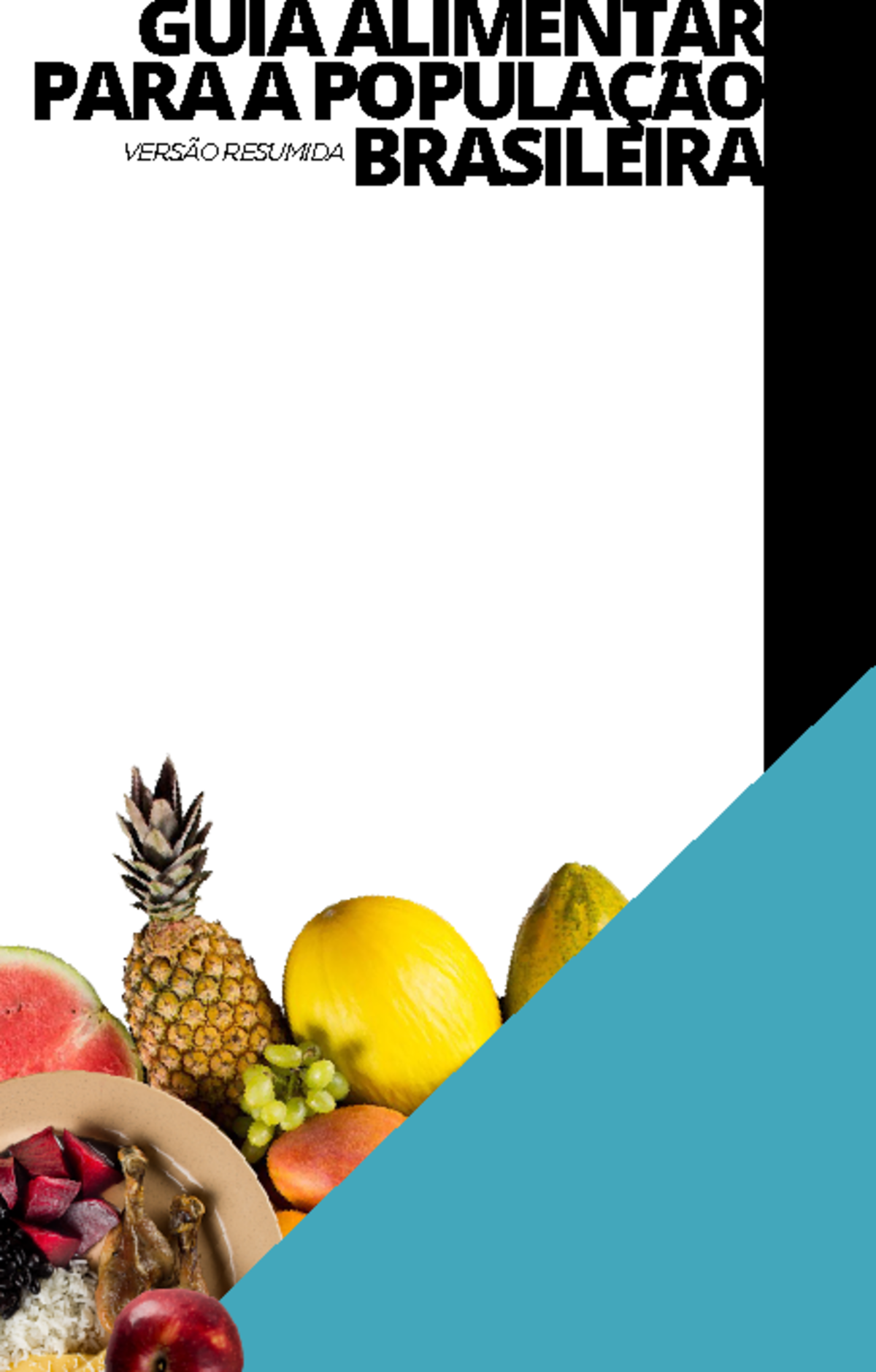 Guia alimentar populacao brasileira versao resumida - GUIA ALIMENTAR ...