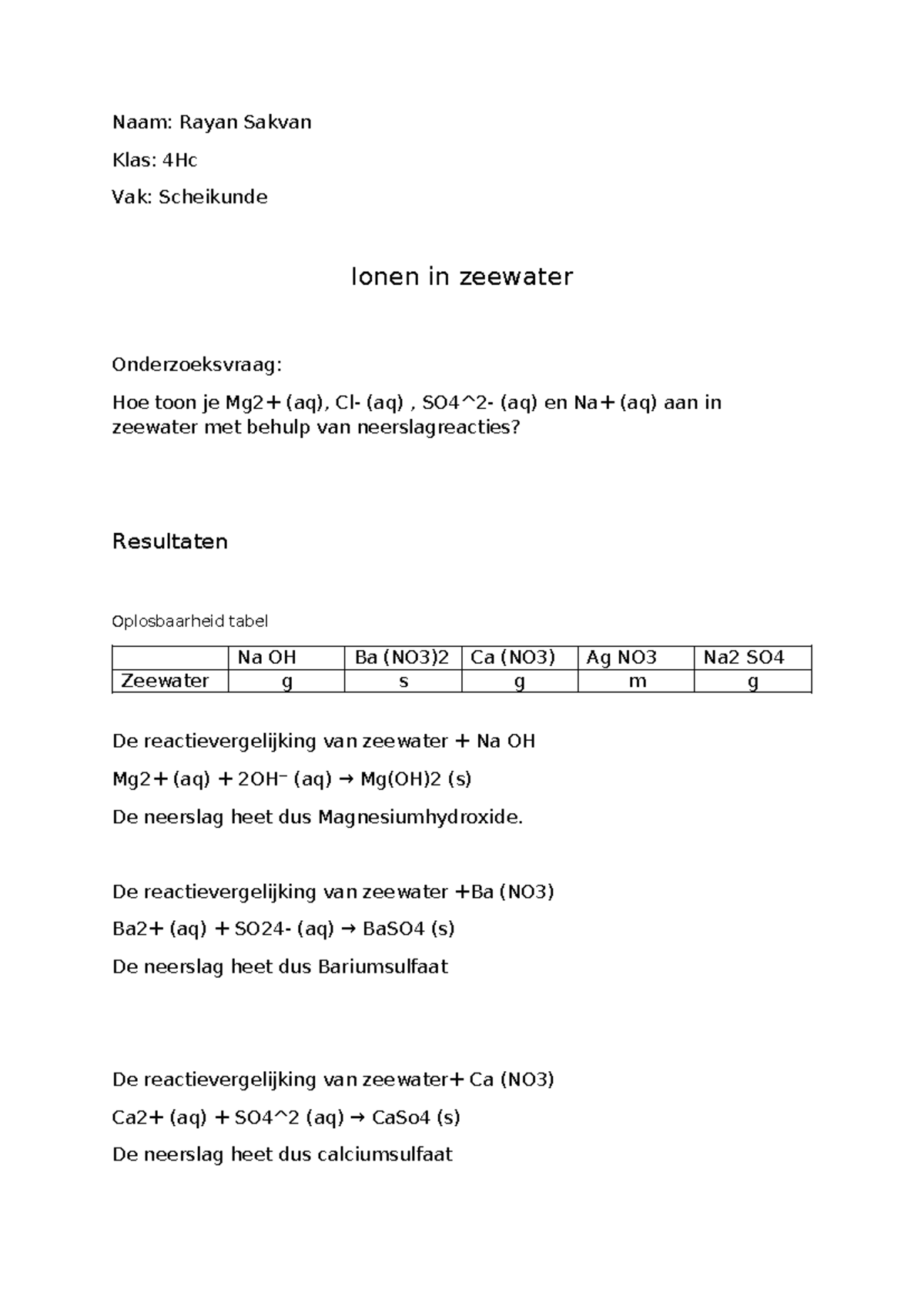 Scheikunde 4Hc - Oefentoets over Ionen in Zeewater en Neerslagreacties ...