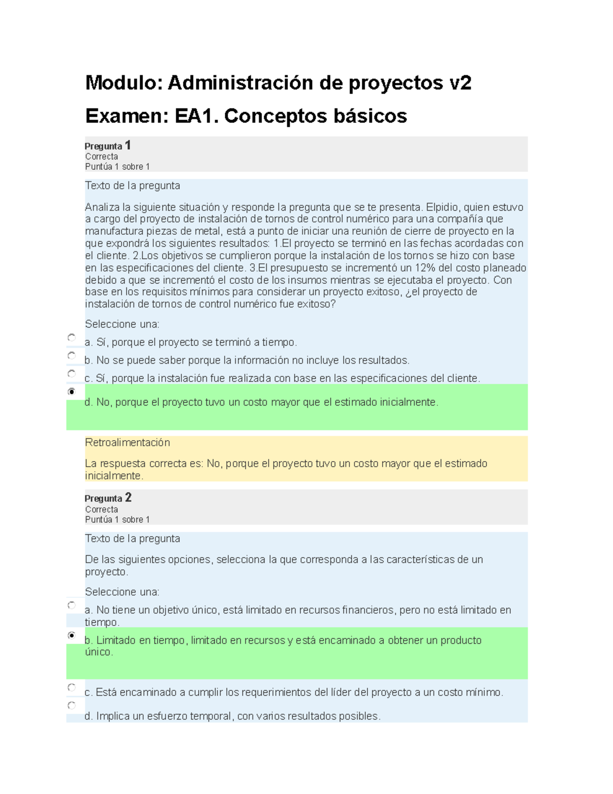 EA1. Examen sobre Administración de Proyectos: Preguntas y Respuestas - Studocu