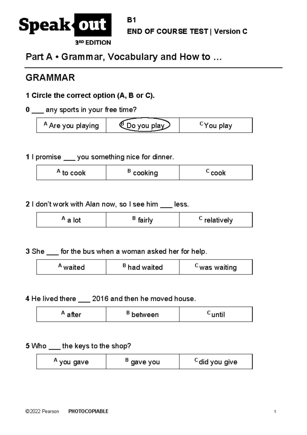 SO3 B1 End of Course Test: Grammar, Vocabulary & Listening - Studocu
