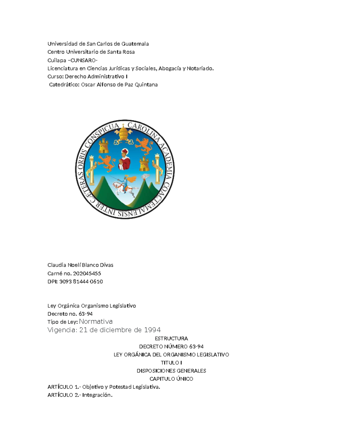 Derecho Administrativo I: Ley Orgánica del Organismo Legislativo - Studocu