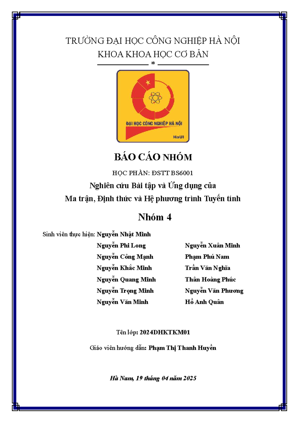 Báo cáo Nhóm ĐSTT BS6001: Ứng dụng Ma trận và Hệ Phương Trình - Studocu
