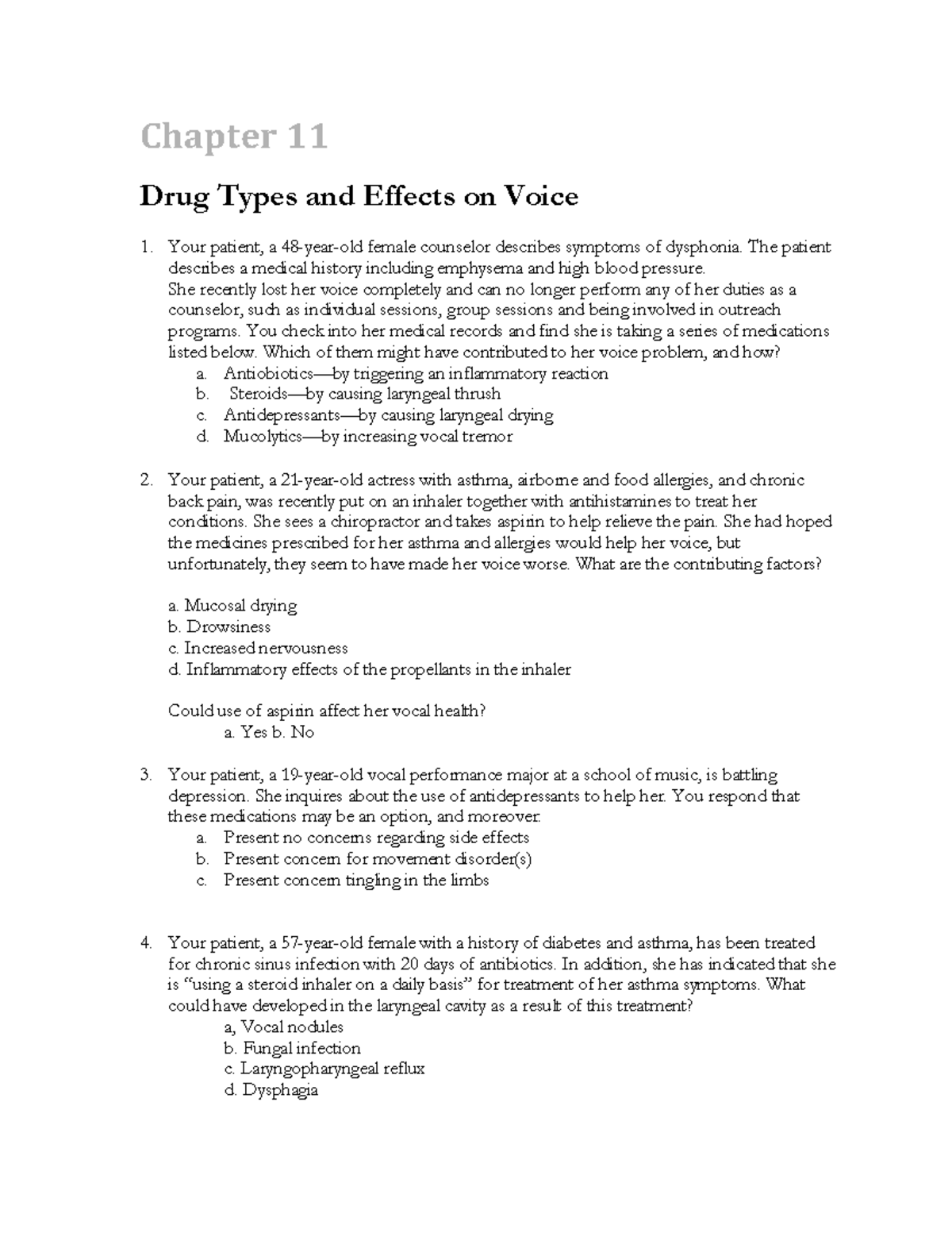 Effects of Drugs on Voice Disorders: Case Studies and Implications ...