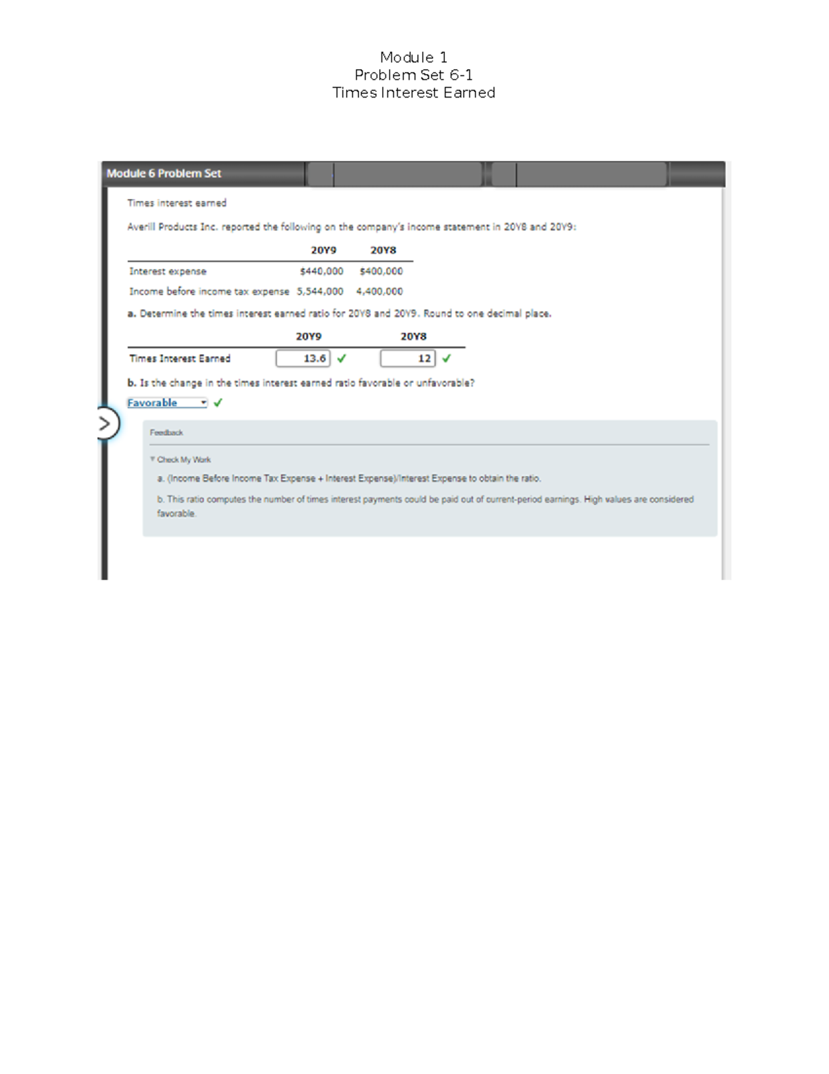 Module 6 Problem Set 6-1: Times Interest Earned Analysis - Studocu
