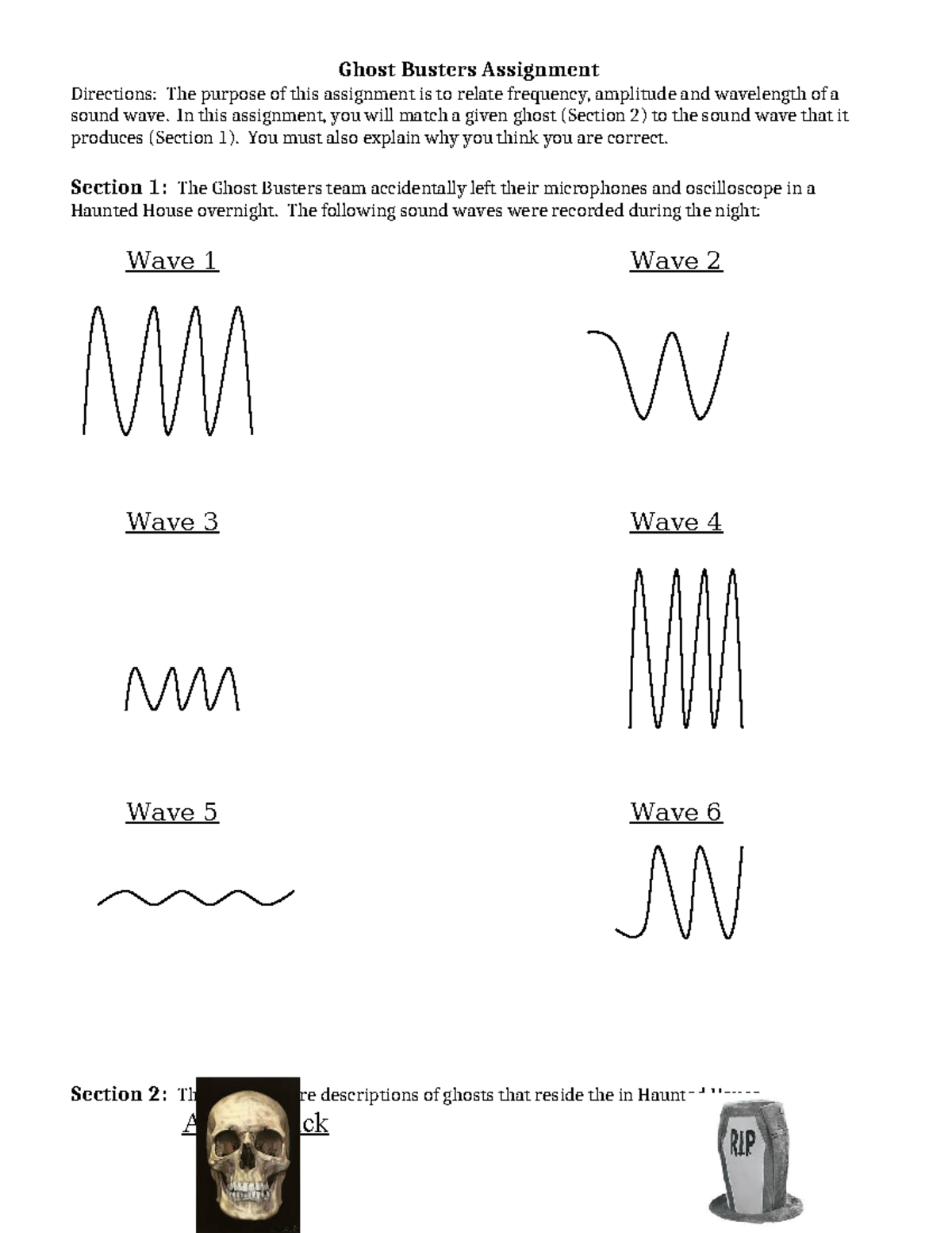Ghost Busters (SCI101) Assignment: Understanding Sound Waves & Ghosts ...