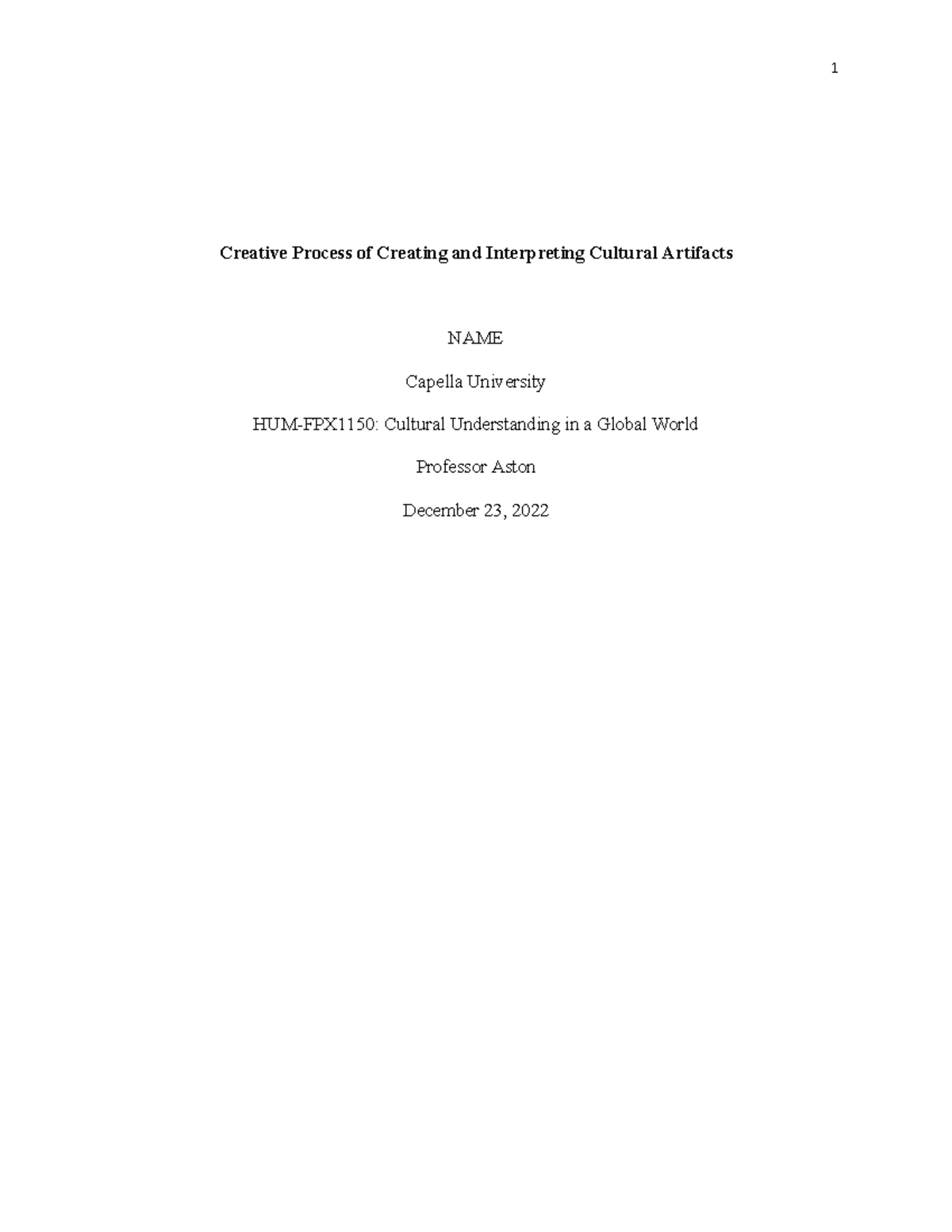 HUM-FPX1150 Assessment 4-1: Analyzing Cultural Artifacts and Collaboration - Studocu