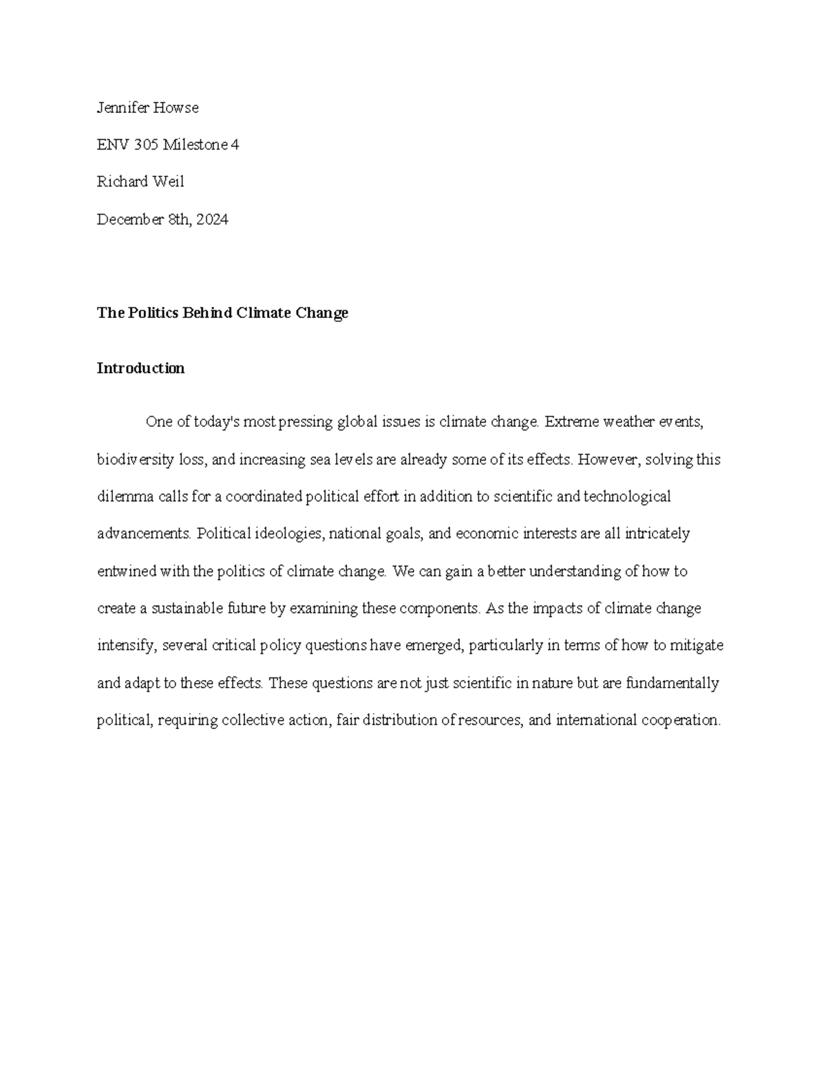 ENV 305 Milestone 4 - politics - Jennifer Howse ENV 305 Milestone 4 ...