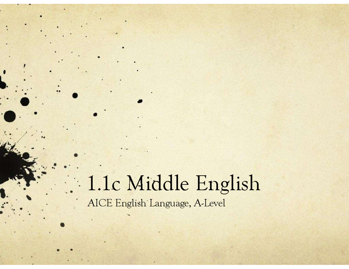Middle English Literature and Language Evolution (AICE English Language ...