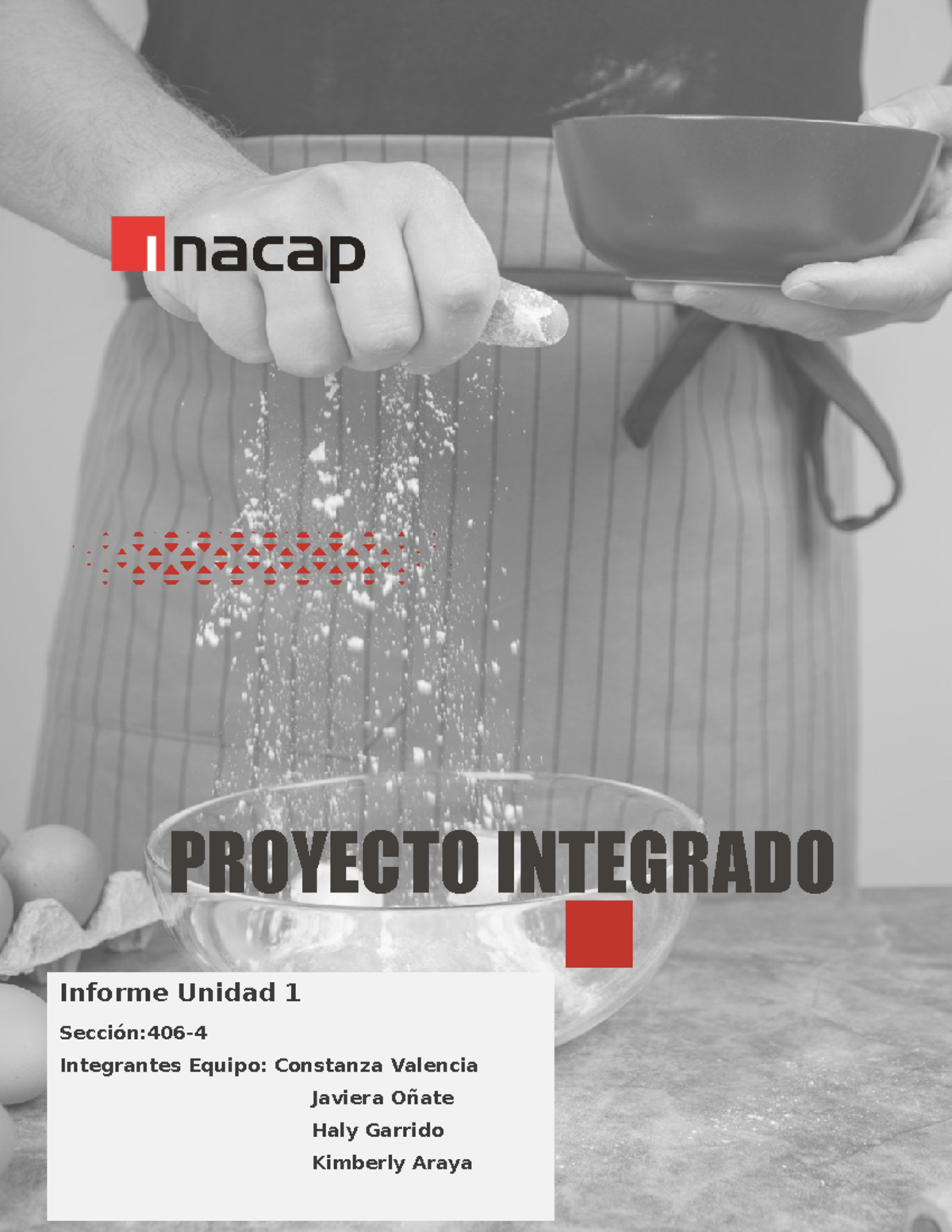 Informe Proyecto Integrado - Sección 406: Análisis y Soluciones - Studocu