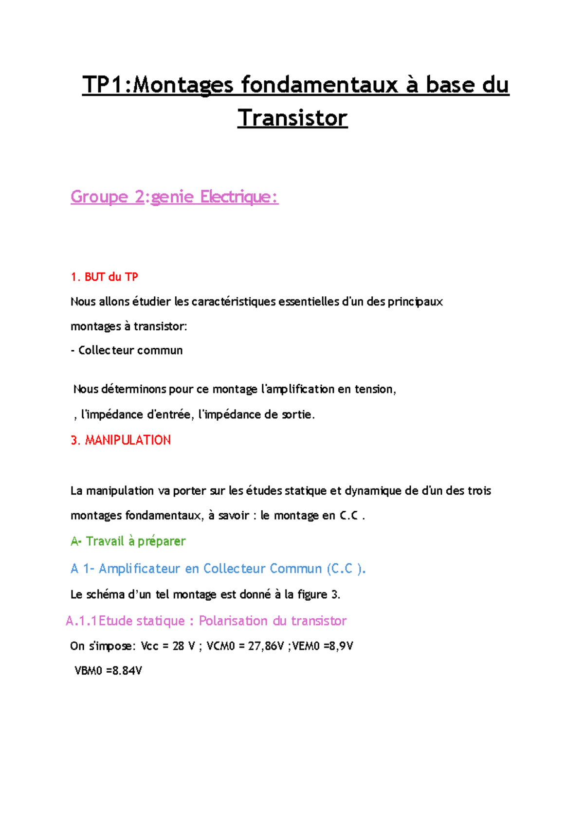 Tp electro 1 Finaal - Amplifcation - TP1:Montages fondamentaux à base du Transistor Groupe 2 ...