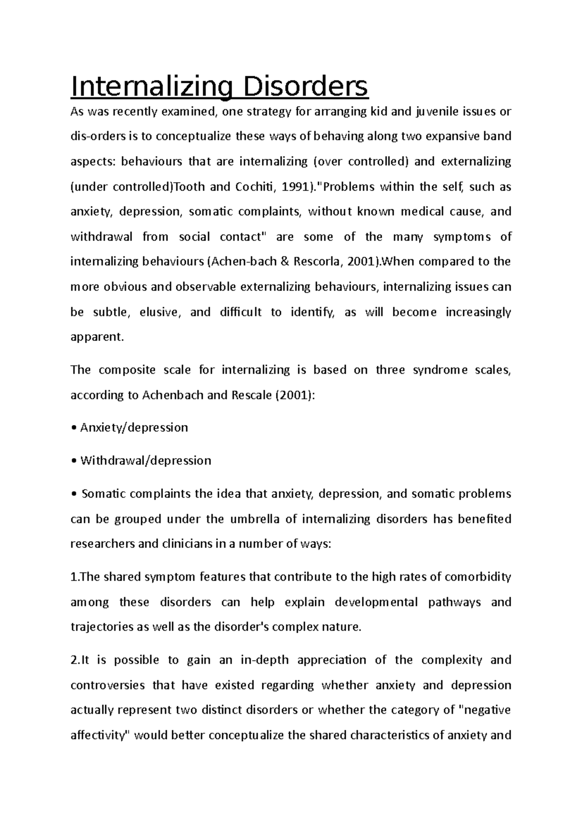 Internalizing Disorders - "Problems within the self, such as anxiety ...