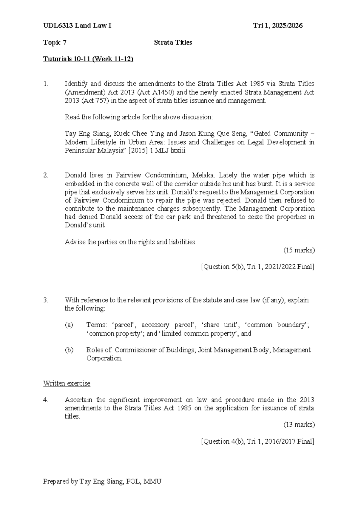 UDL6313 Land Law I Topic 7: Strata Titles Amendments & Issues - Studocu