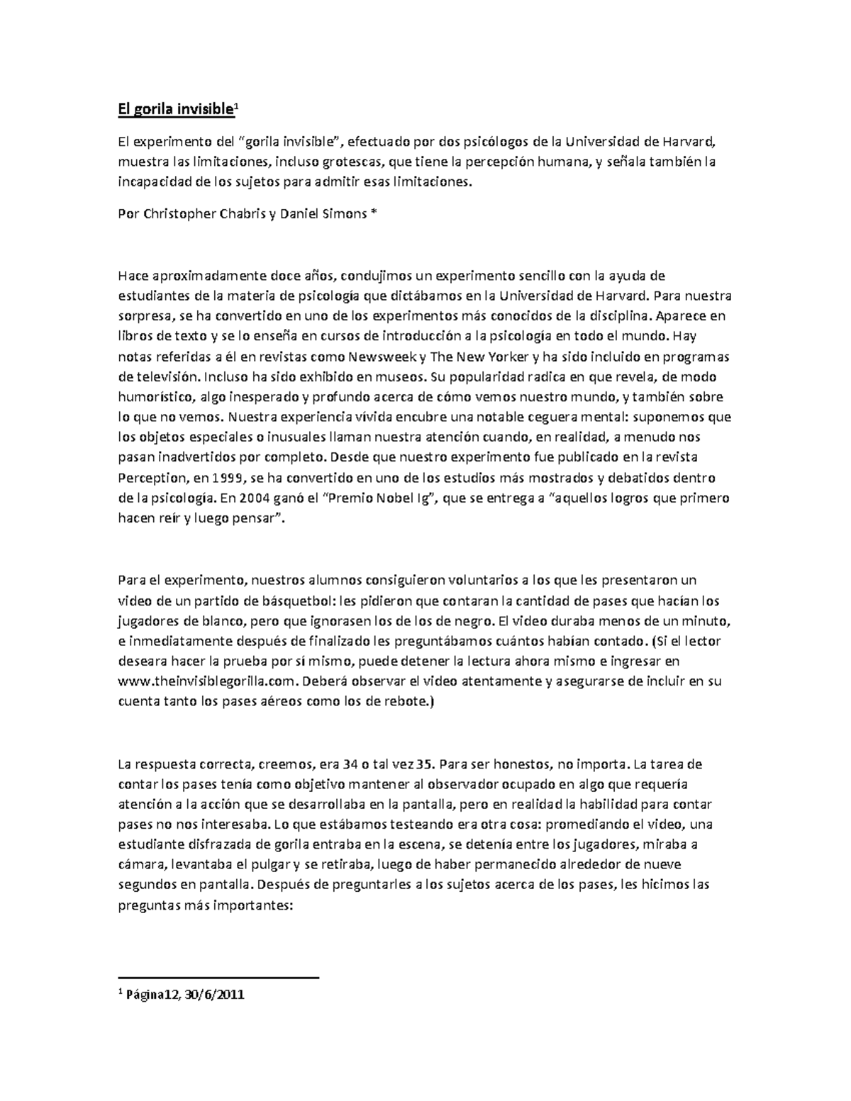 El gorila invisible: Un estudio sobre la ceguera atencional en ...