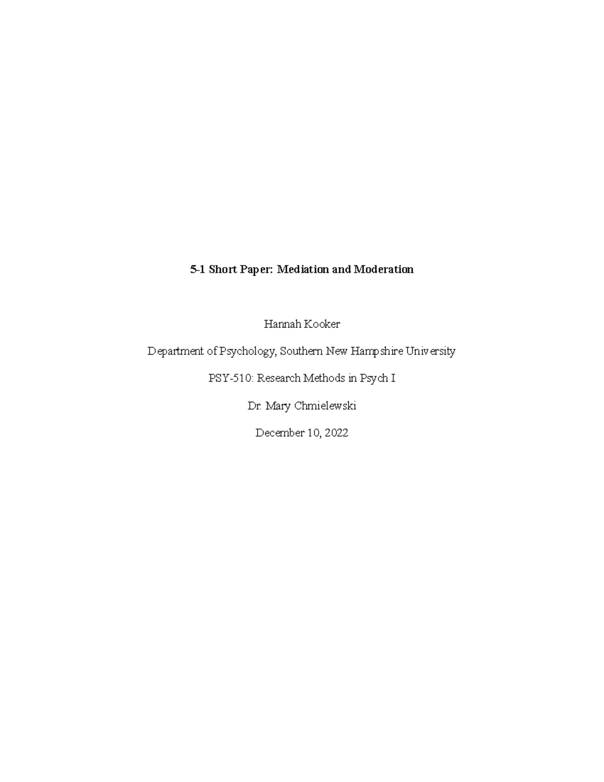 PSY-510: Short Paper on Mediation and Moderation in Psychology - Studocu