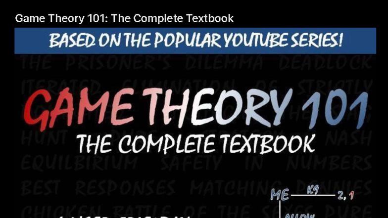 Game Theory 101 The Complete Textbook 3 - Game Theory 101: The Complete ...