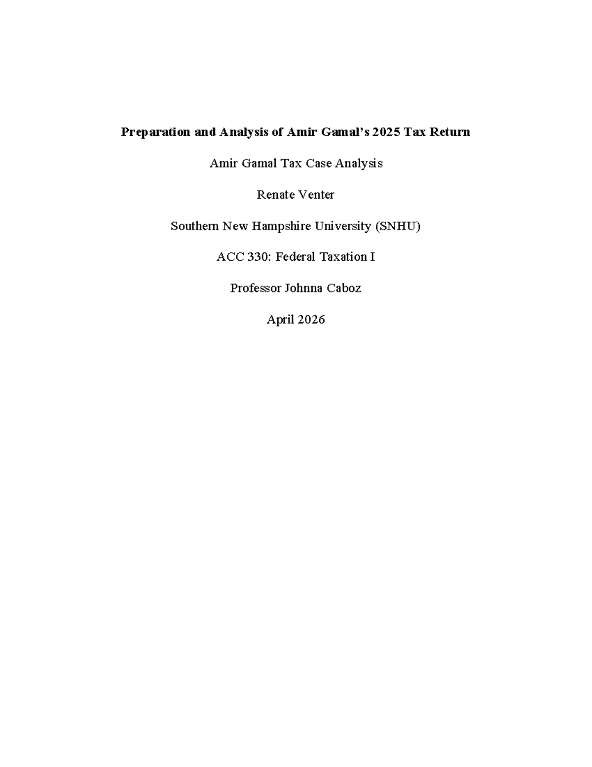 ACC 330: Amir 2025 Tax Return Preparation & Analysis - Studocu