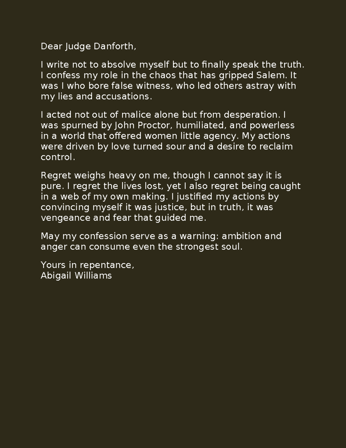 Crucible Letter - Free to use - Dear Judge Danforth, I write not to ...