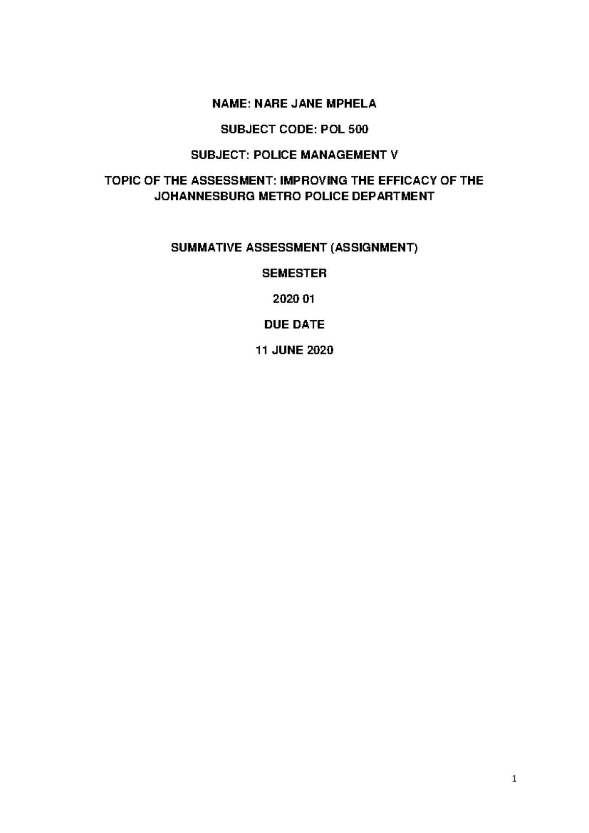 POL 500 Summative Assessment: Enhancing Johannesburg Metro Police ...