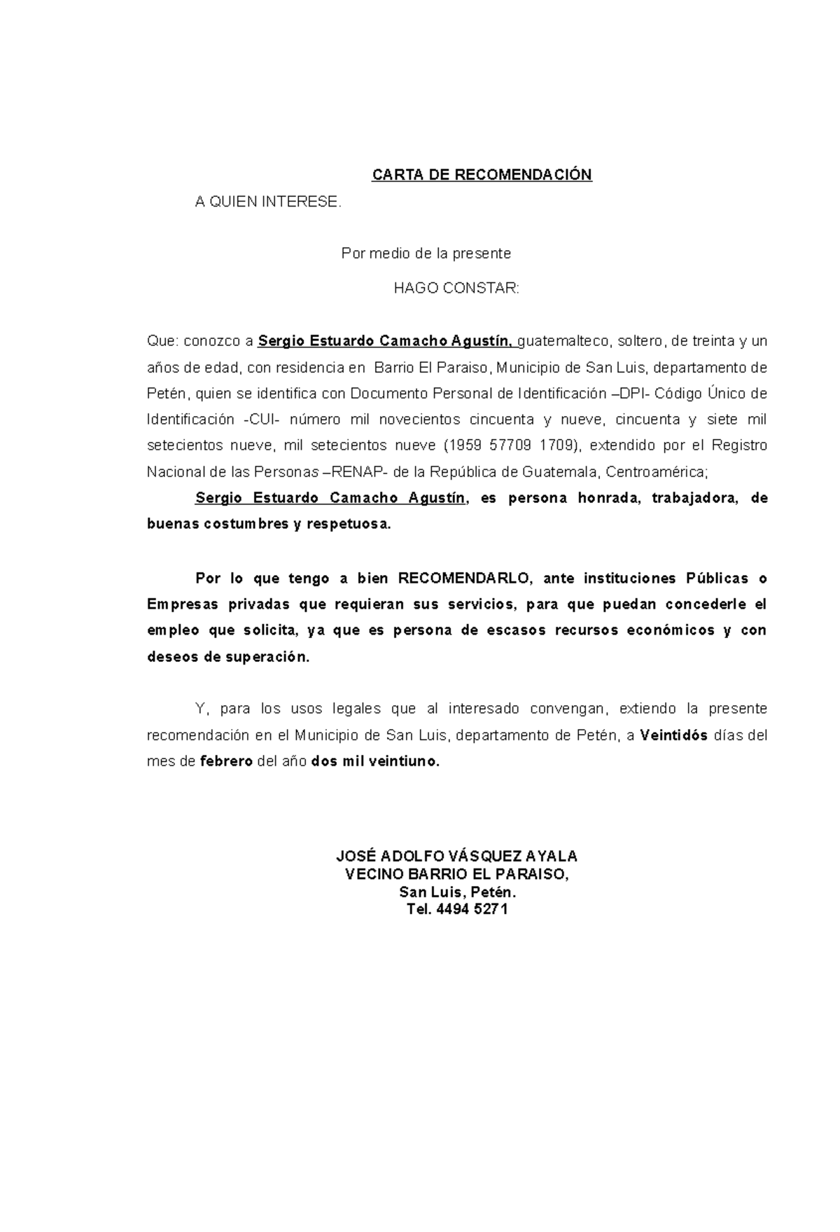 Carta DE Recomendacion - A QUIEN INTERESE. Por medio de la presente ...