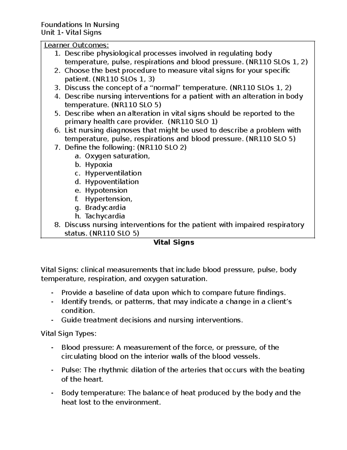 Vital Signs - n/a - Unit 1- Vital Signs Learner Outcomes: 1. Describe ...