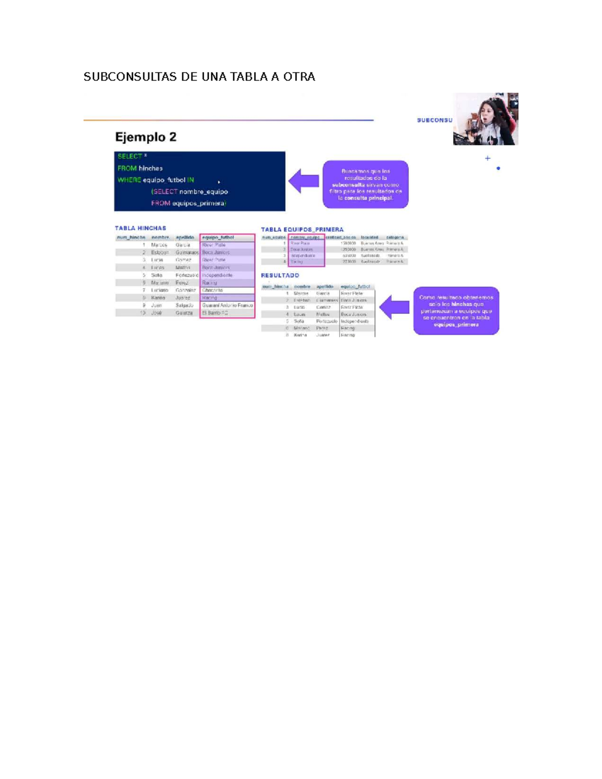 Subconsultas en SQL: Ejemplo de Selección de Hinchas y Equipos - Studocu