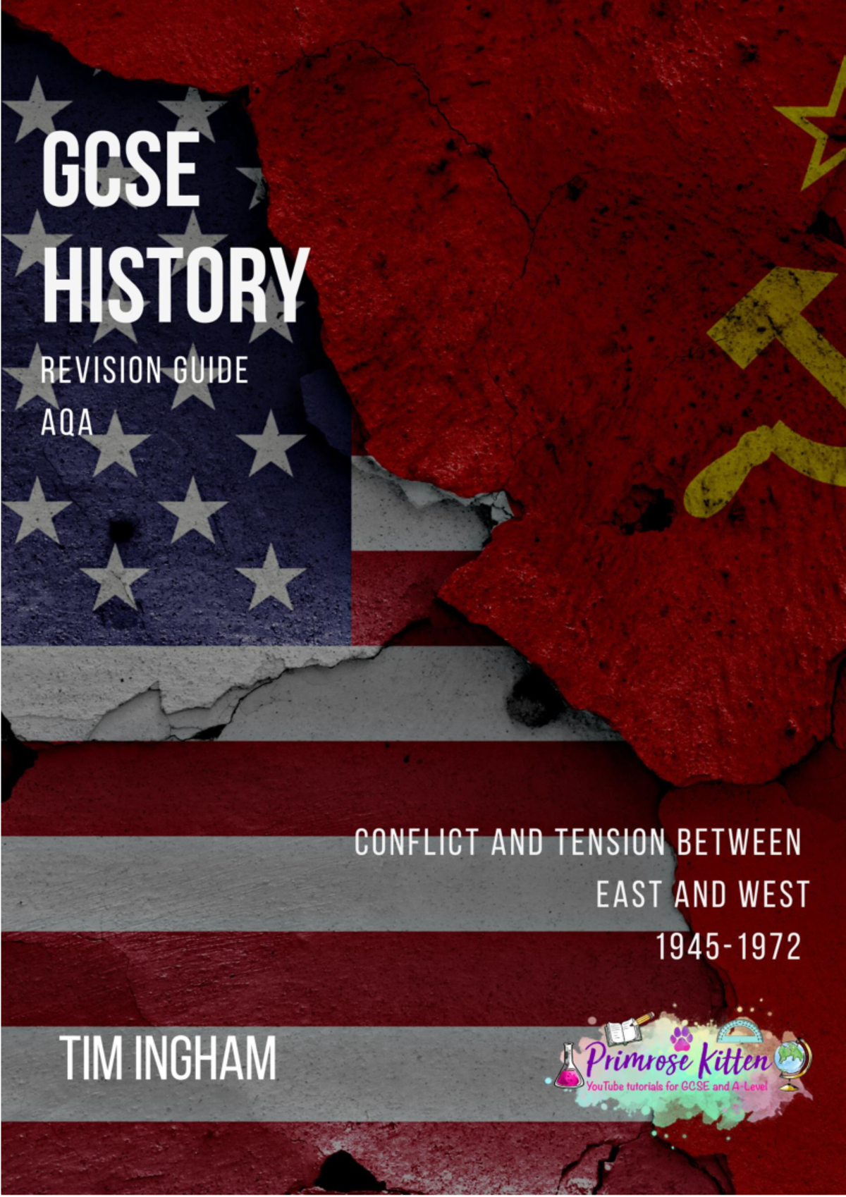 GCSE History - Revision Notes - AQA - East-West Conflict 1945-1972 ...