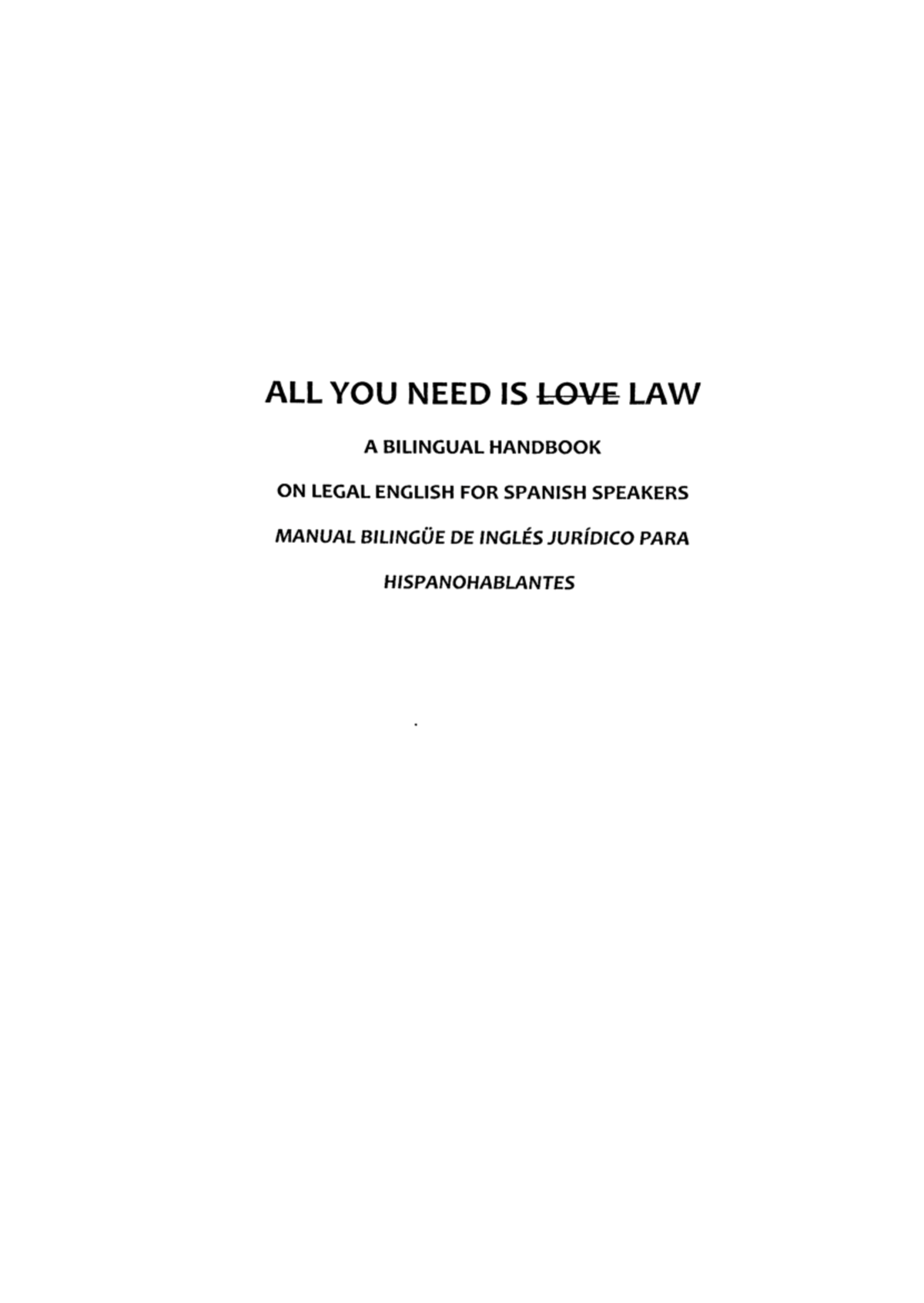 BILINGUAL LEGAL ENGLISH GUIDE FOR SPANISH SPEAKERS - LAW 101 - Studocu