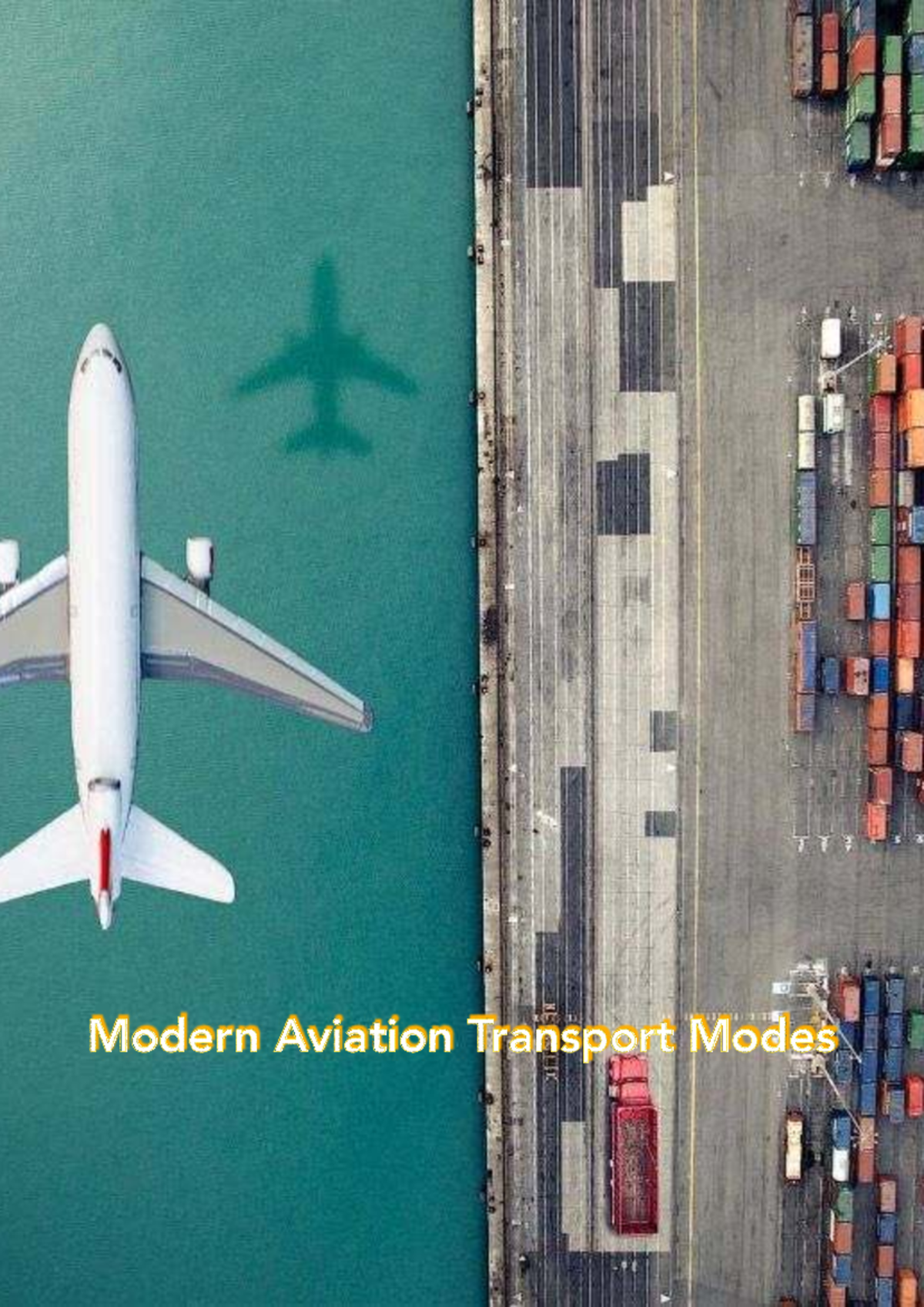 Modern Aviation Transport Modes: Unit 1 - Market Development & Concepts ...