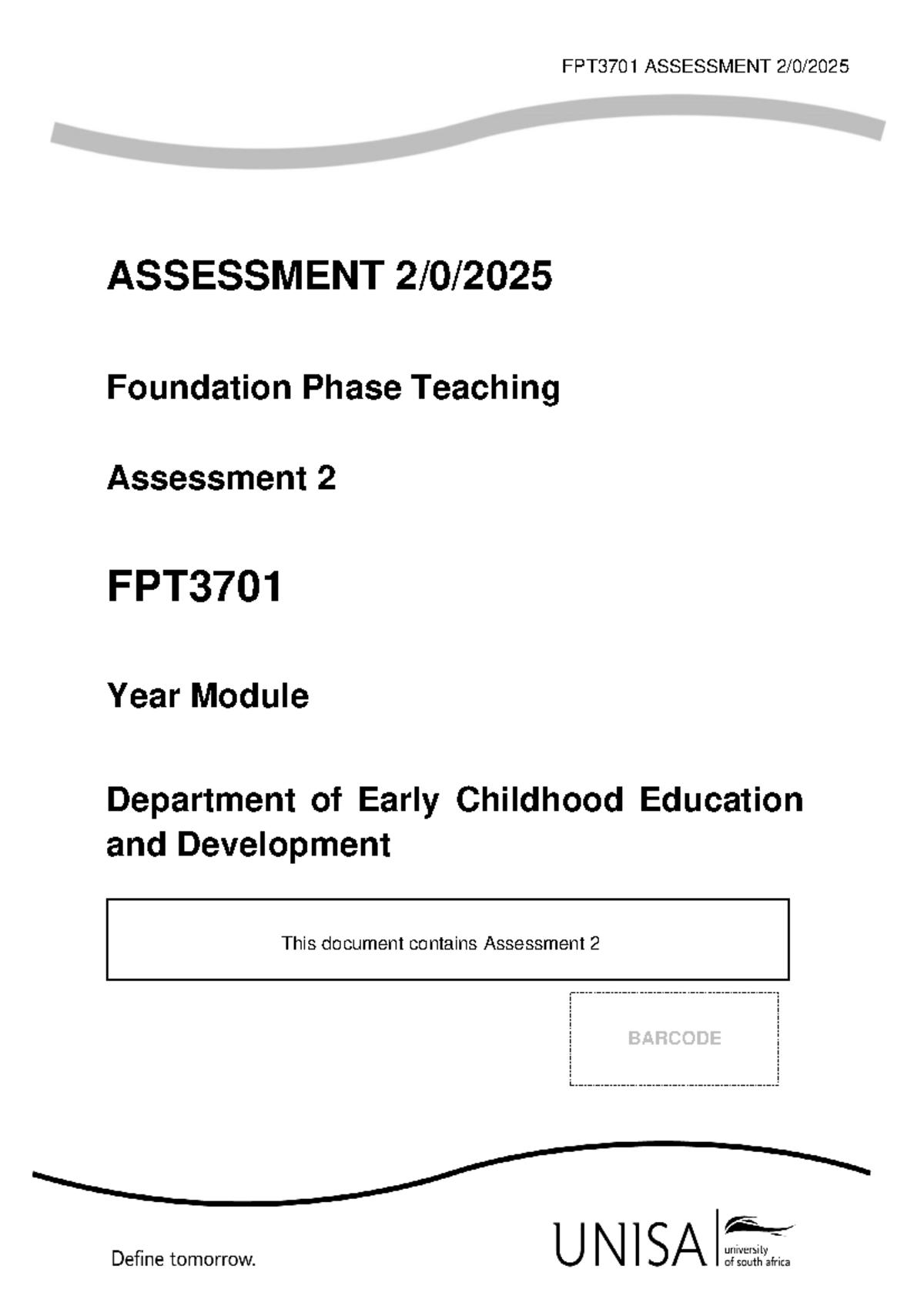 FPT3701 Assessment 2: Foundation Phase Teaching Guidelines 2025 - Studocu