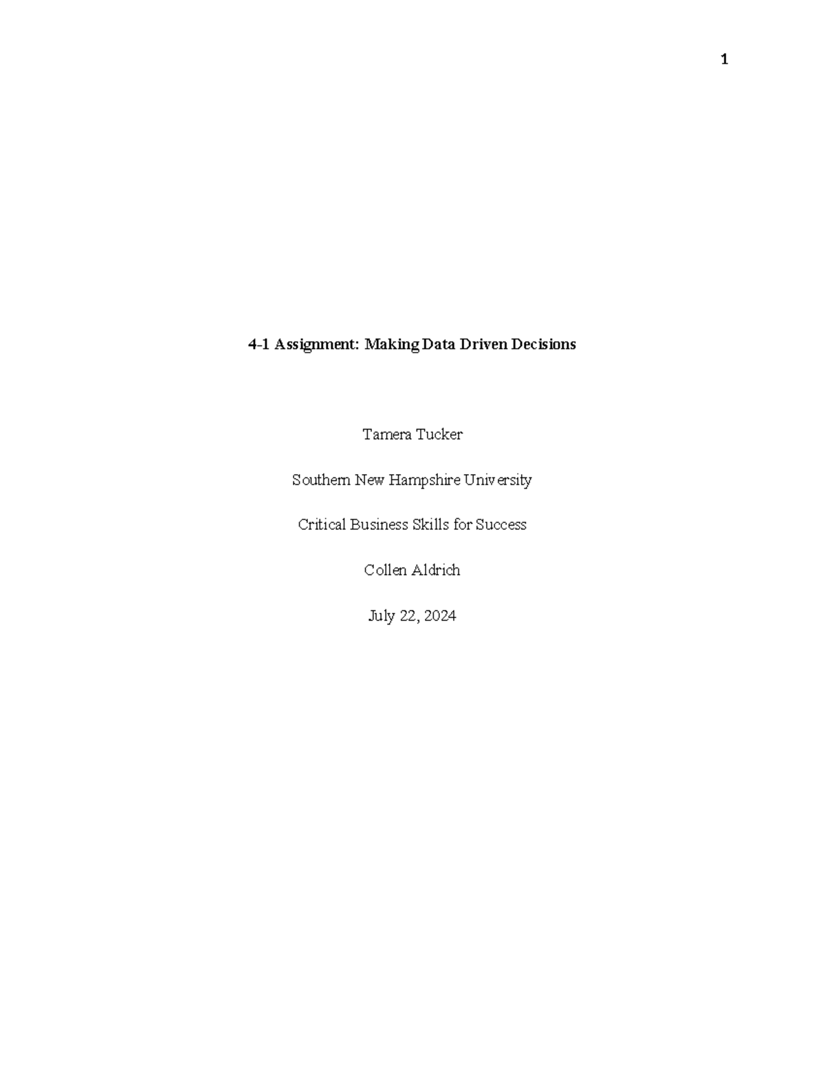 BUS225 Module Four Assignment - 4-1 Assignment: Making Data Driven ...