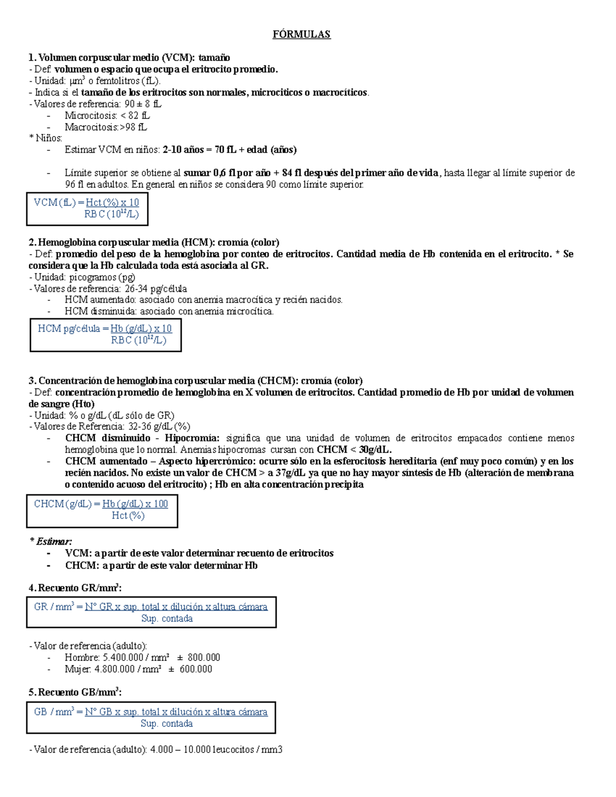 Resumen TODO - FÓRMULAS 1. Volumen corpuscular medio (VCM): tamaño ...