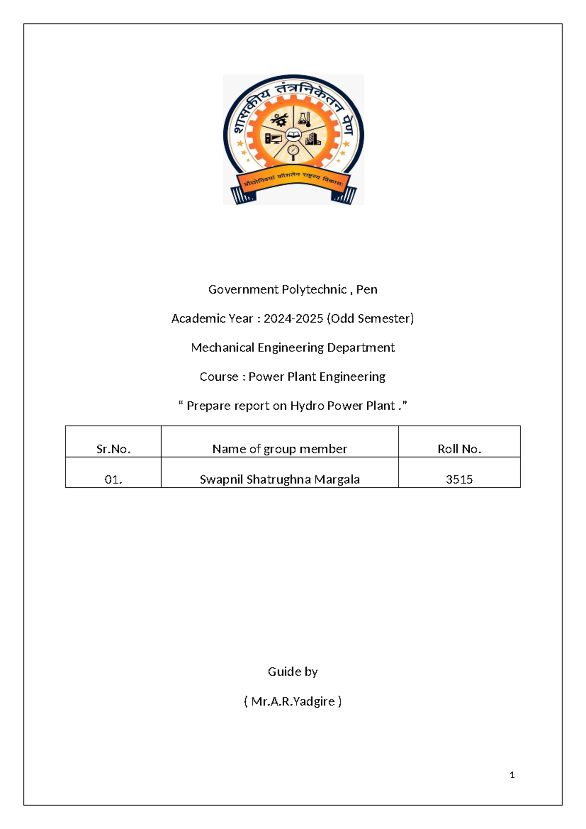 Project Swapnil - Government Polytechnic , Pen Academic Year : 2024 ...