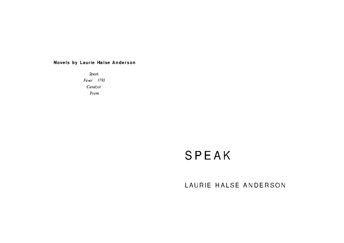 Final Exam Study Notes for SPEAK (LAURIE HALSE ANDERSON) - Studocu