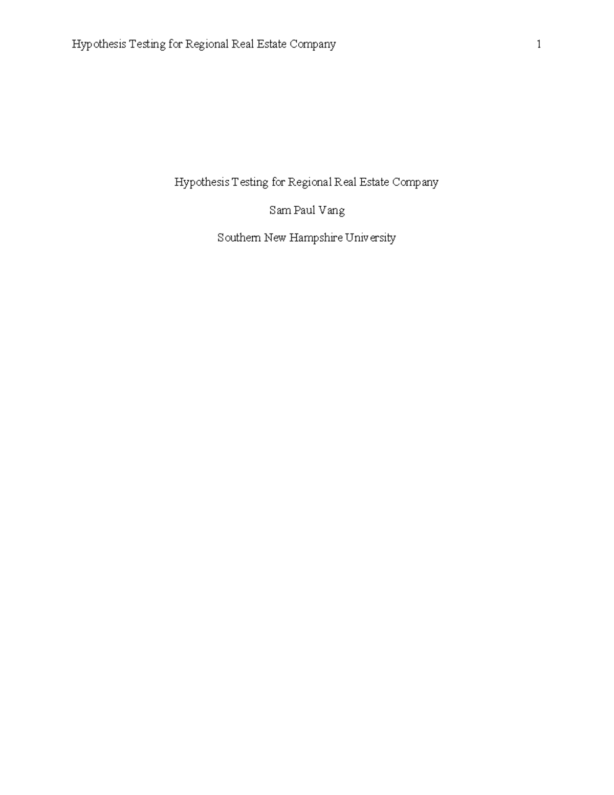 MAT 240 Module 5 Assignment - Hypothesis Testing for Regional Real ...